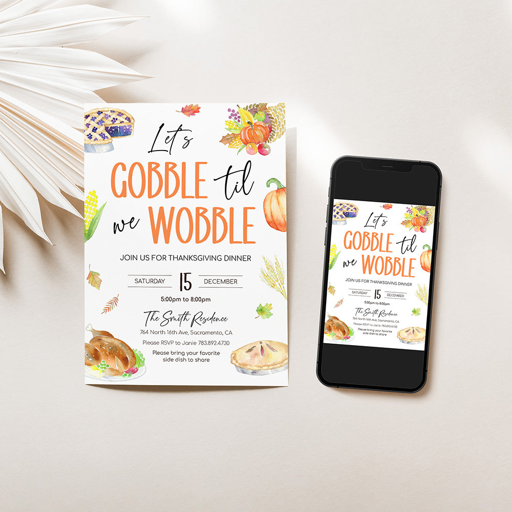 Gobble Til We Wobble Thanksgiving Invitation – The Painted Barn Studio